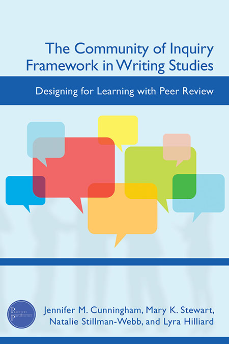 The Community of Inquiry Framework in Writing Studies: Designing for ...